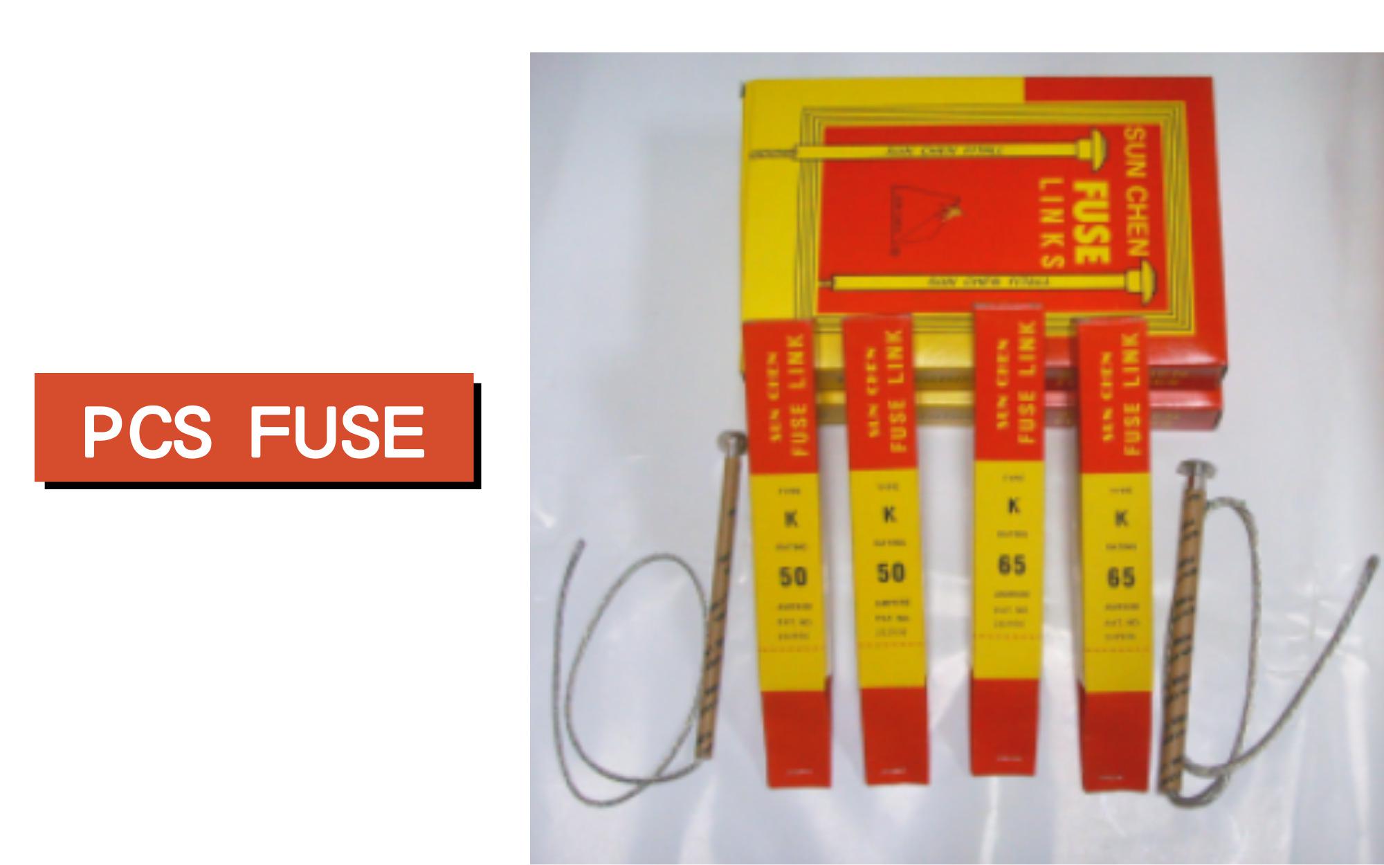 PCS FUSE | 華河電氣有限公司